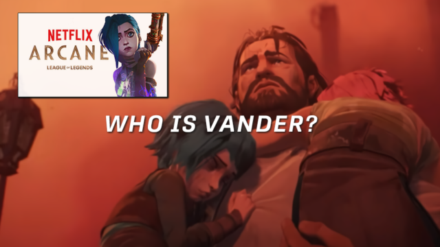 Who is Vander in Arcane? – Esports | Esports.gg
