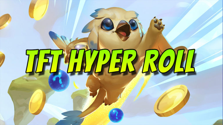 Everything you need to know about TFT Hyper Roll! – Esports | Esports.gg