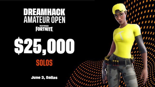 DreamHack Dallas to host $25K Fortnite Amateur Open – Esports | Esports.gg