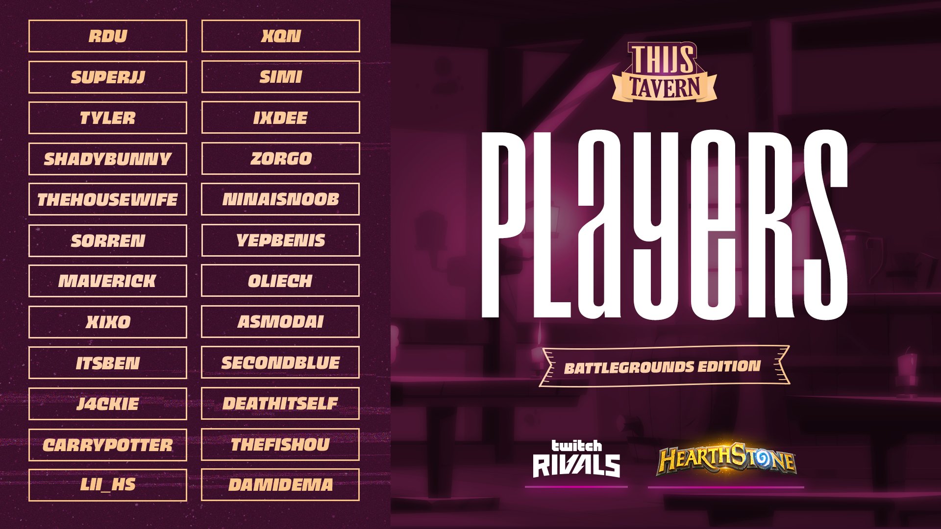 Who is playing the $20K Thijs’ Hearthstone Battlegrounds Twitch Rivals ...