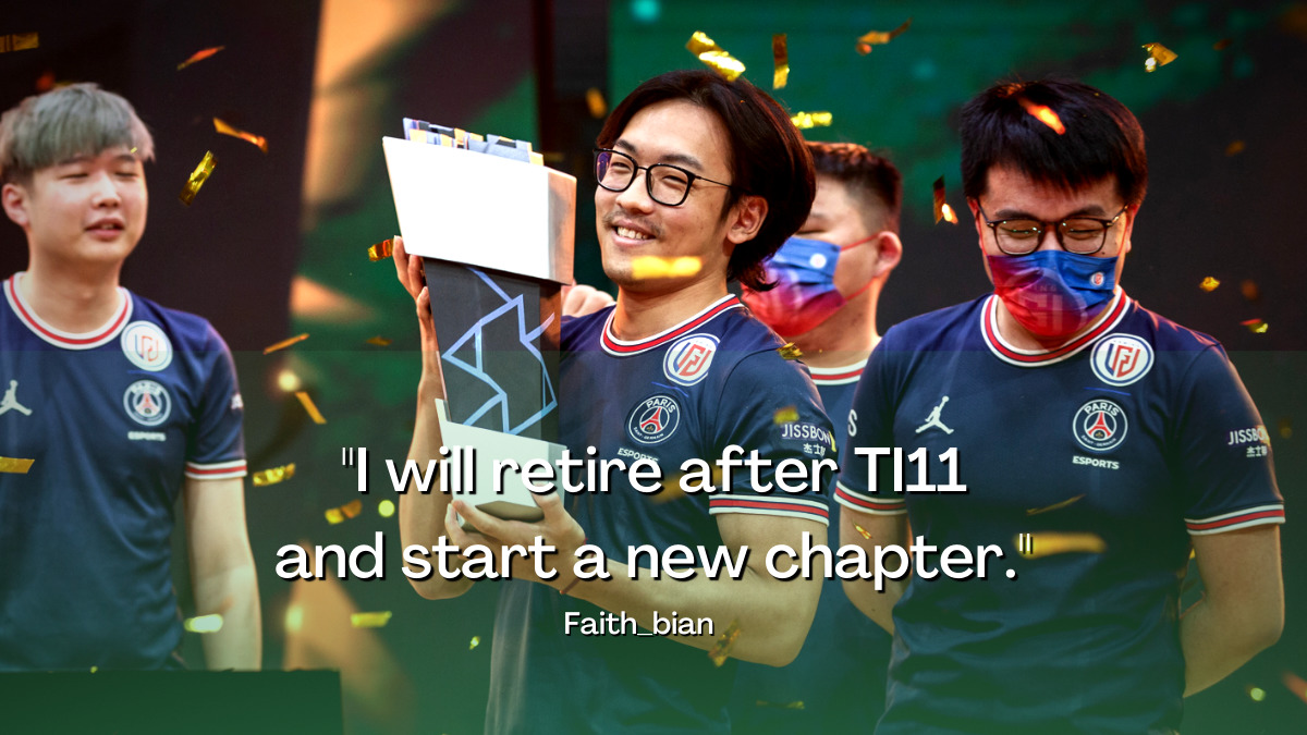 Faith_bian will officially retire after TI11, drops explanation on TI10 finals - TrendRadars