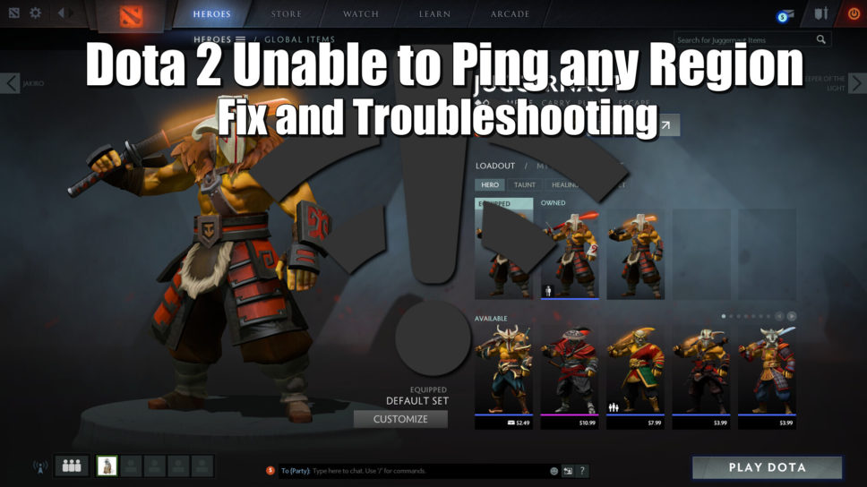 How to solve the Unable to Ping any Region error in Dota 2 – Esports ...