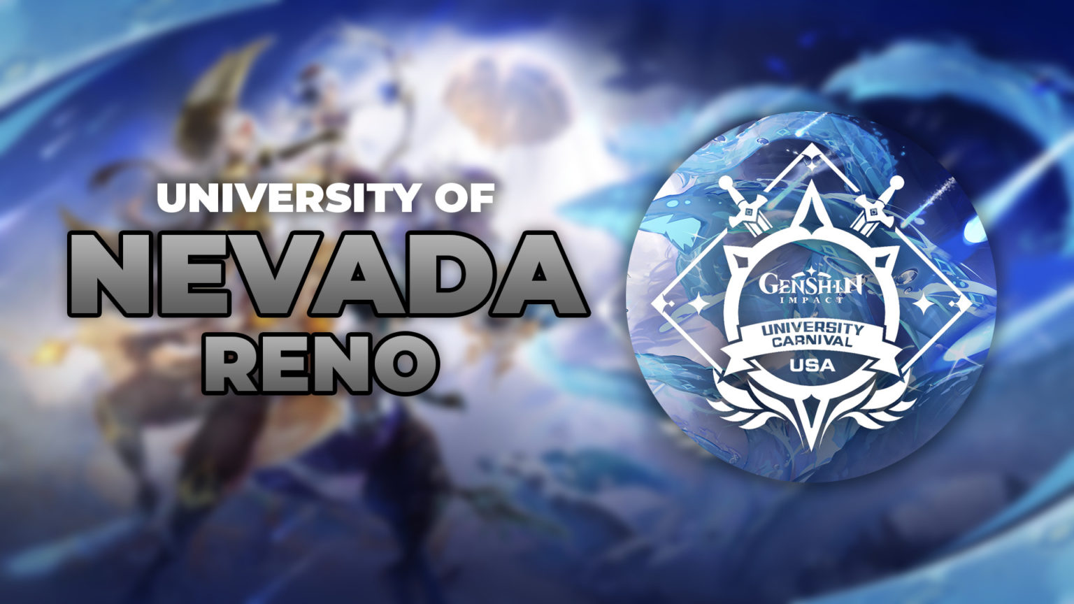 Genshin Impact University Carnival: University of Nevada, Reno ...
